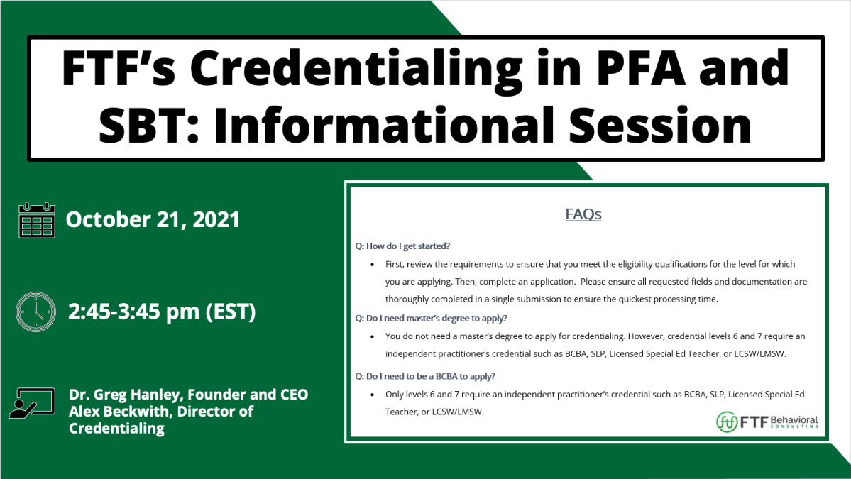 FTF’s Credentialing in PFA and SBT: Informational Session | Practical ...