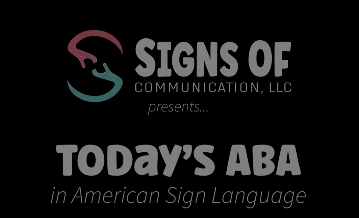 Today’s ABA in American Sign Language | Practical Functional Assessment